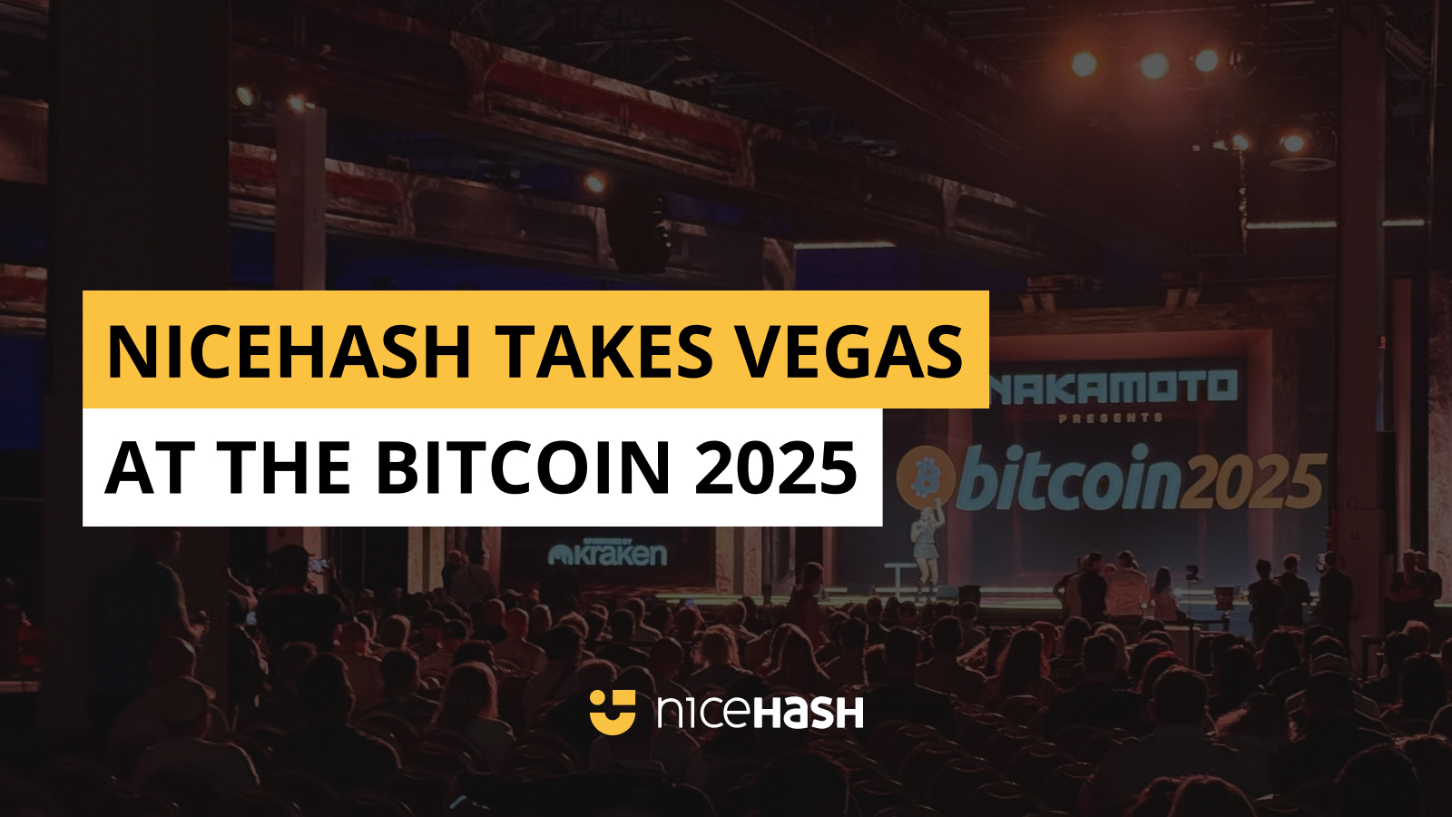 NiceHashがラスベガスに挑む： BTCカンファレンスBitcoin2025での強力な存在感 | NiceHash