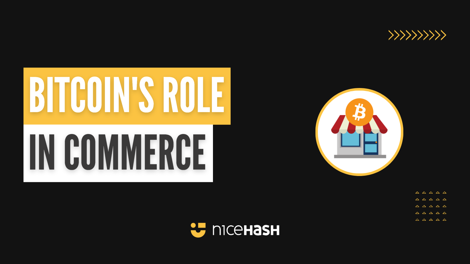 Revolutionizing Commerce: The Emerging Role of Bitcoin | NiceHash