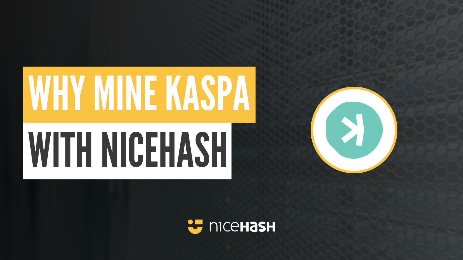 Why choose NiceHash Kaspa (kHeavyHash) Mining Pool? | NiceHash